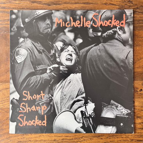 MICHELLE SHOCKED - Short Sharp Shocked | Rabbit Hole Record