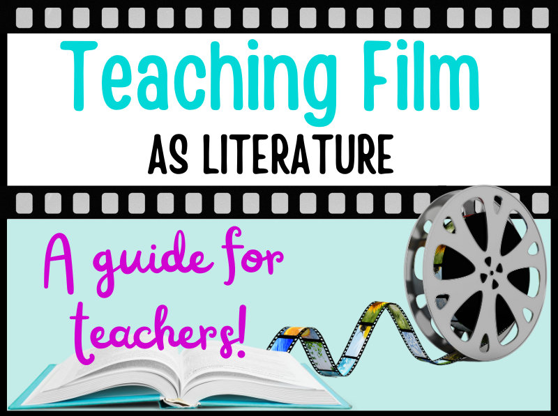 Teaching Film as Literature - a teacher guide