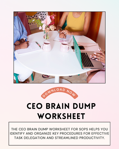 CEO Brain Dump: SOP Creation Worksheet | The Digital Jane