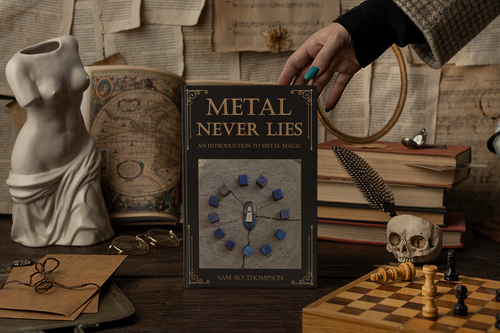 Metal Never Lies: An Introduction to Metal Magic | Ravens Keep Forge