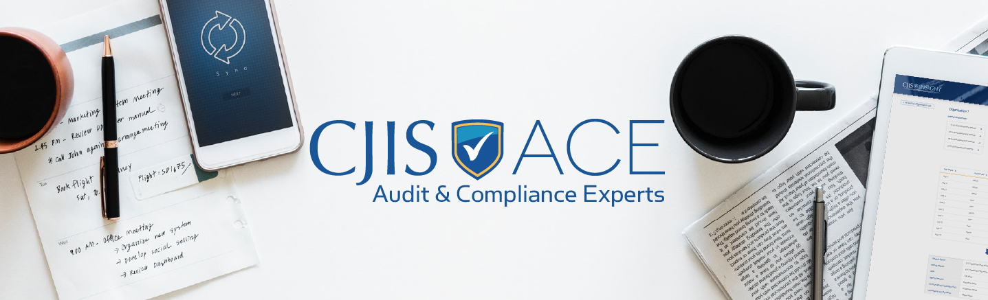 CJIS Security Policy Modernization Resources | CJIS ACE