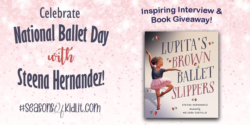 Update -Winner Announced! Celebrate National Ballet Day with Steena ...
