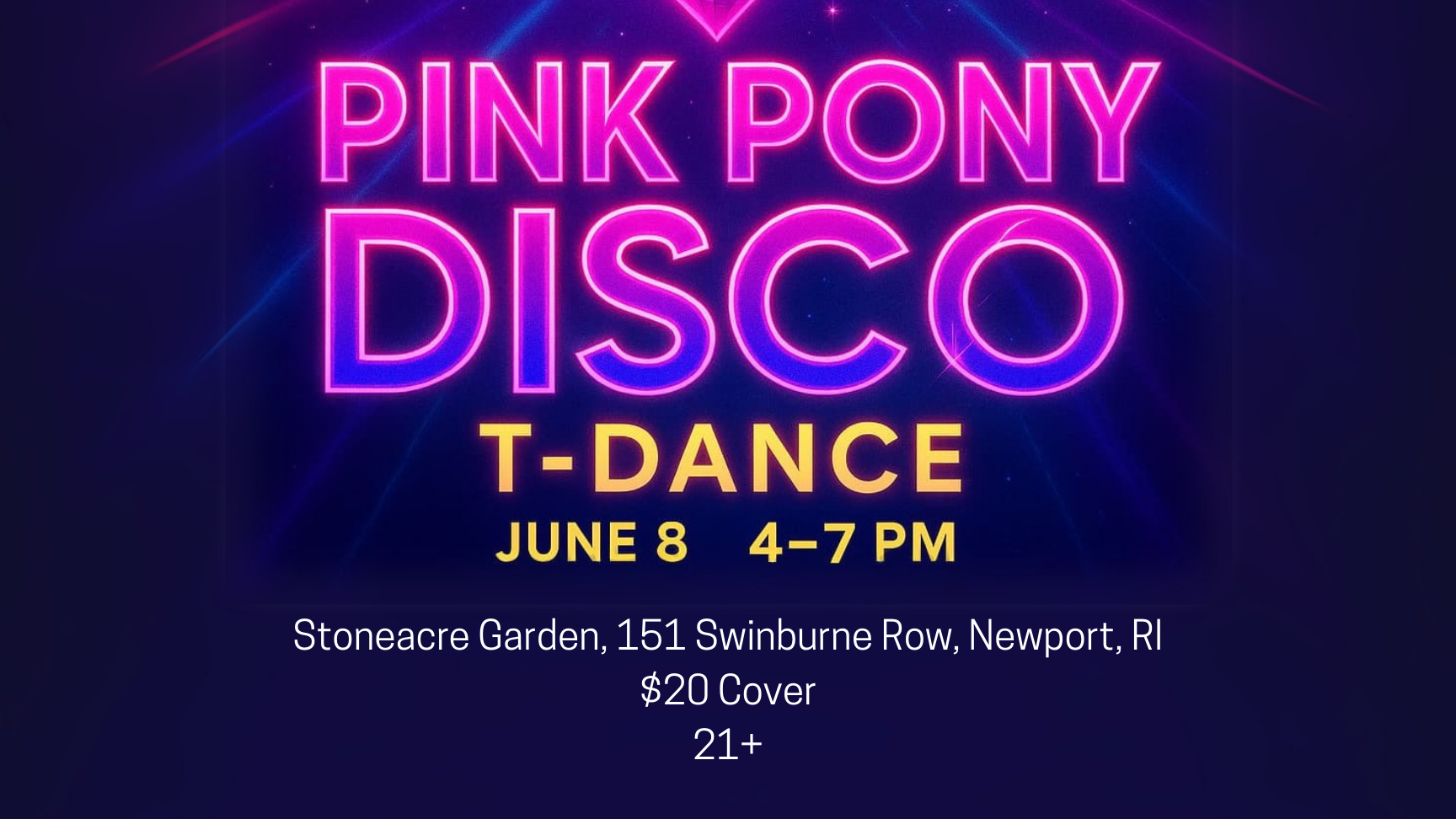 Pink Pony Disco Tea Dance by Newport Artists Collective | Newport Pride