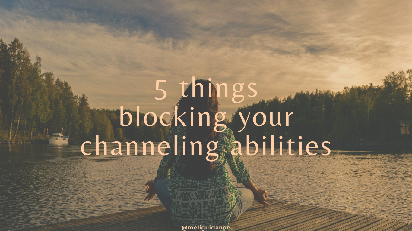 5 obstacles to channeling and how to overcome them
