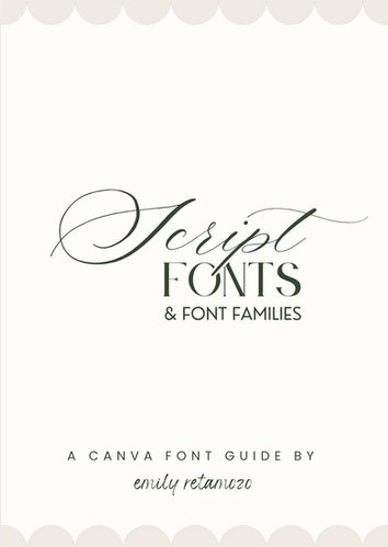 Script Fonts & Font Families Guide | Emily Retamozo
