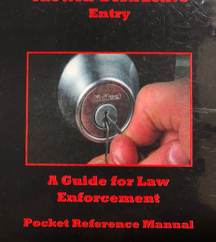 The Non-Destructive Entry: A Guide for Law Enforcement Field Guide | 9 ...