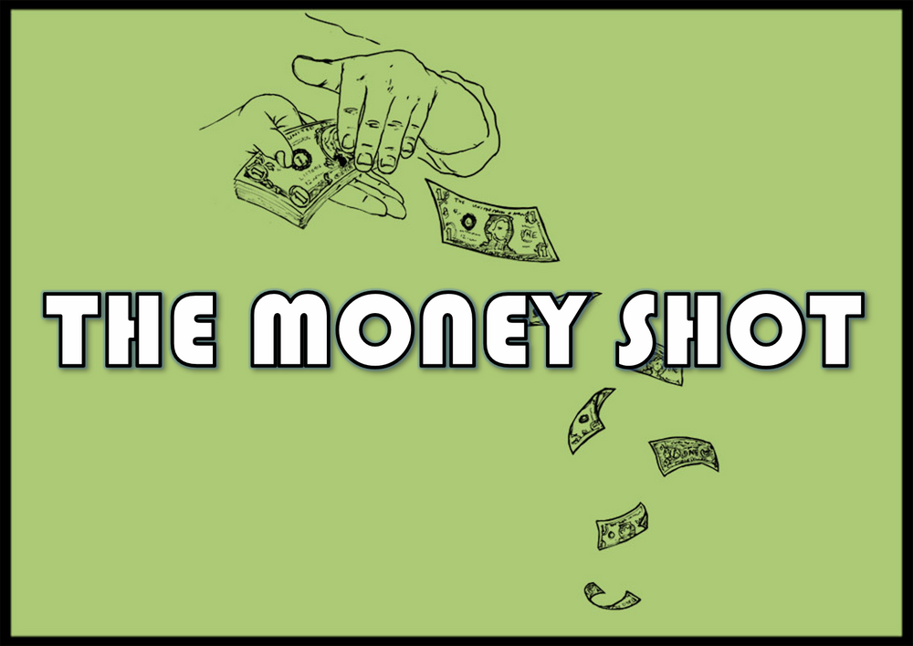 The Money Shot