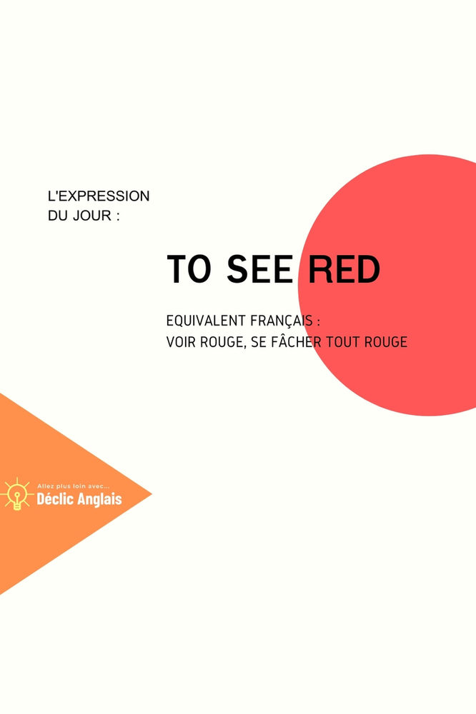 3 expressions en anglais avec la couleur rouge