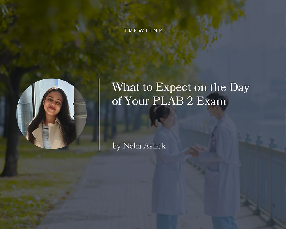 What to Expect on the Day of Your PLAB 2 Exam