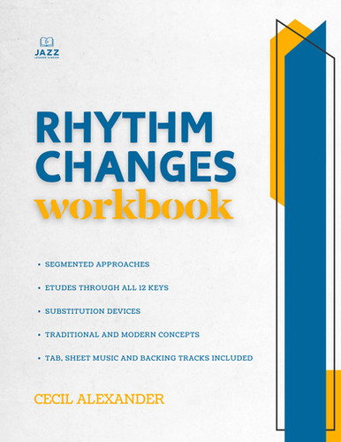 (Treble Clef) Rhythm Changes Workbook | Jazz Lesson Videos