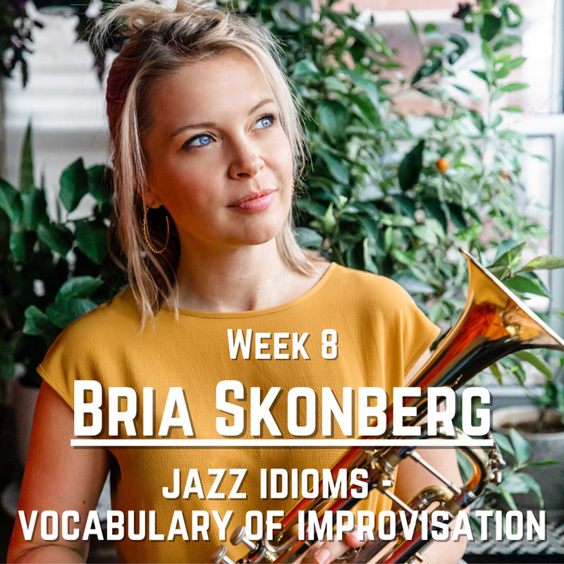 Jazz Idioms: Language of Improvisation - Bria Skonberg | Jazz Lesson Videos