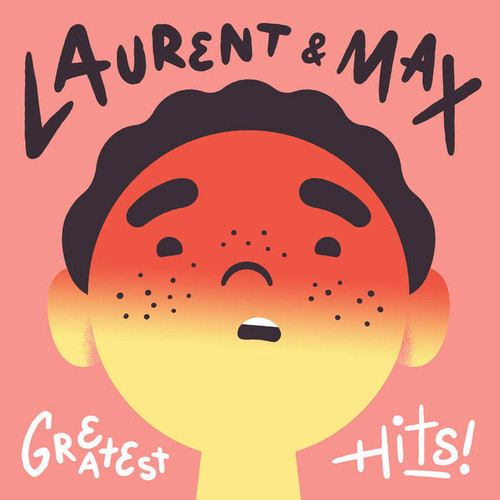Laurent & Max - Greatest Hits [Digital] | Lauter Kollektiv