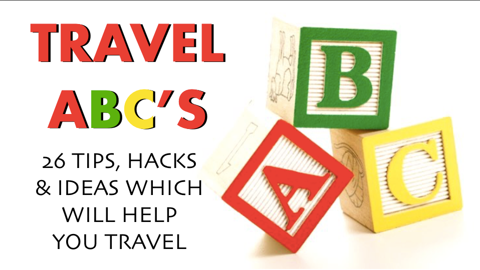 The OFFICIAL ABC's Of Travel