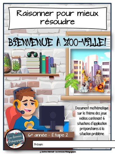 Raisonner pour mieux résoudre : Bienvenue à Zoo-Ville | Les annexes ...