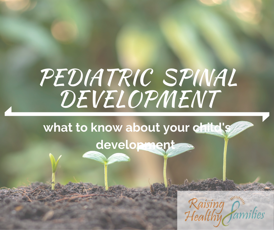 Pediatric Spinal Development