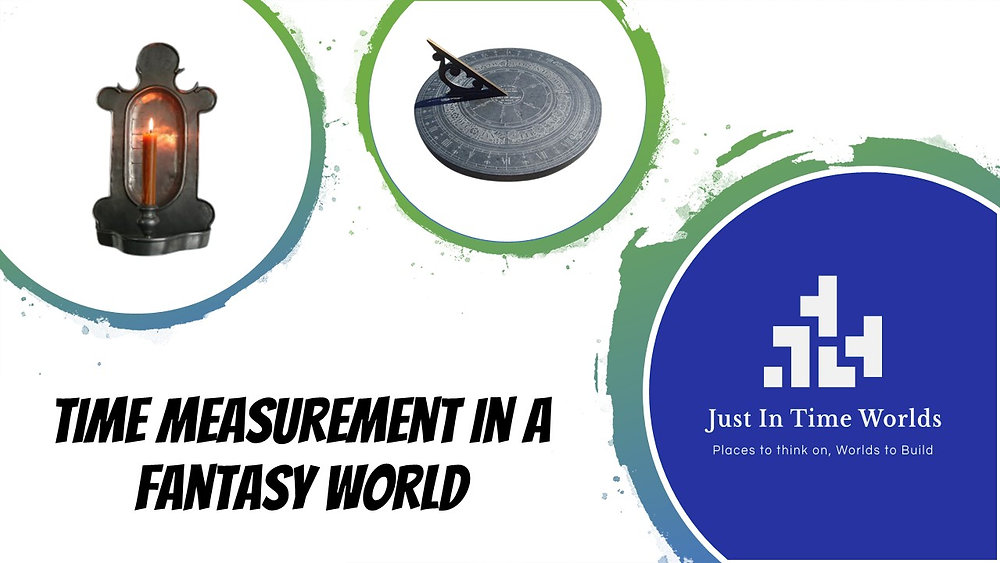 Telling Time in a Fantasy Setting