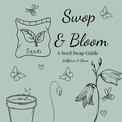 Swap & Bloom: A Friendly Guide to Hosting a Seed Swap | Sage and Bellflower