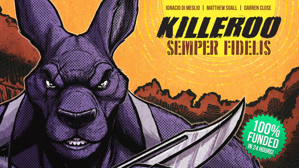 Kickstarter Spotlight - KILLEROO: Semper Fidelis