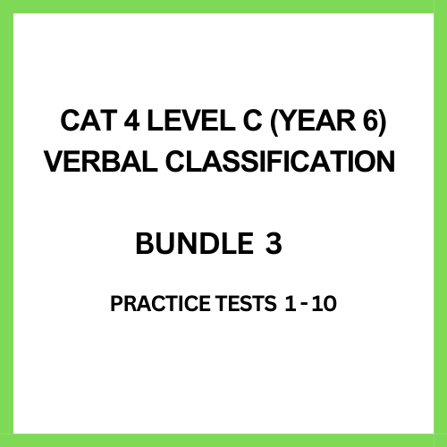 CAT 4 LEVEL C (YEAR 6) VERBAL CLASSIFICATION - BUNDLE 3 (Tests 1 - 10 ...