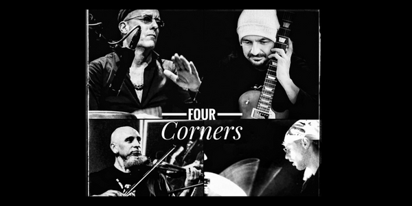FOUR CORNERS Opens Our Jazz & Fusion Jamboree | RCIUSA