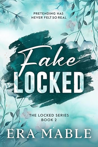 Fake Locked (#2) | Dream Books