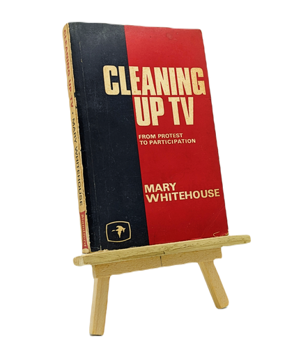 Whitehouse, Mary. Cleaning Up TV. | PocockRare