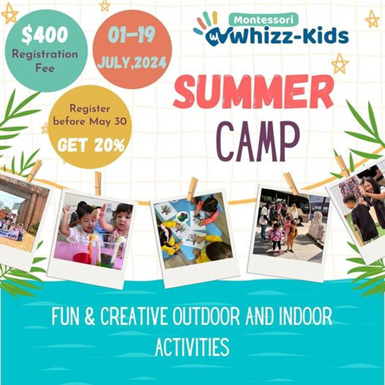 Summer Camp (Week 1) | Whizz-Kids Montessori Academy