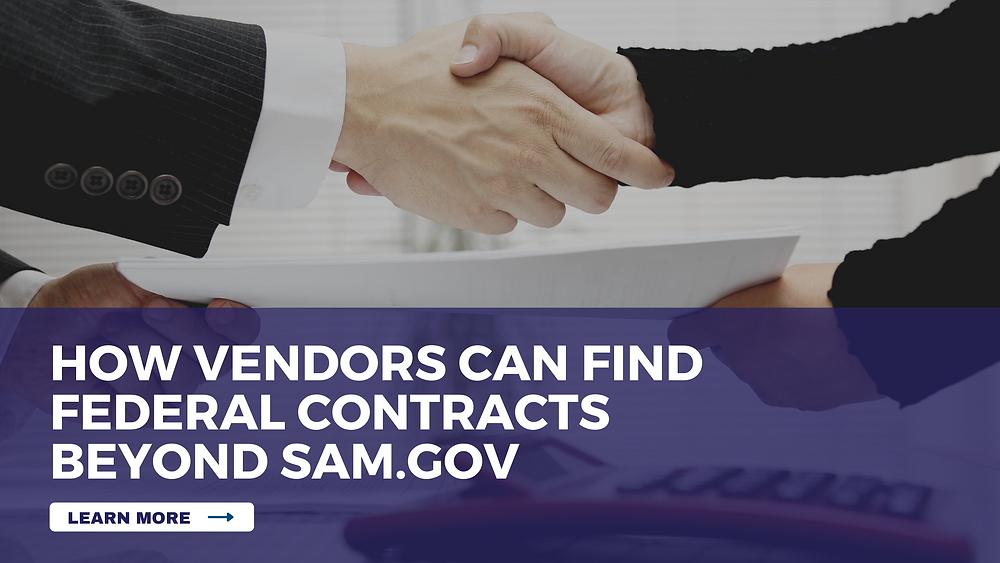 Uncovering Hidden Opportunities: How Vendors Can Find Federal Contracts ...