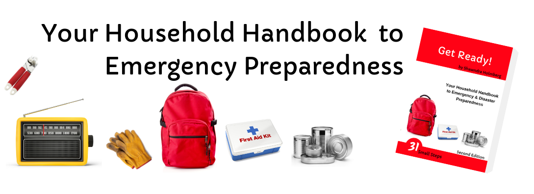 Get Ready! Your Household Handbook to Emergency Preparedness