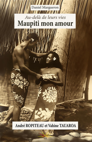 Mon amour Maupiti | Api Tahiti