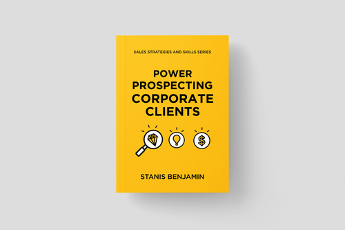 Power Prospecting Corporate Clients (PDF eBook) | Stanis Benjamin DTM
