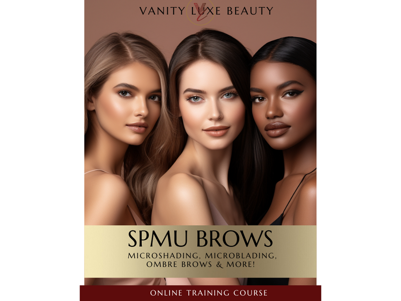 SPMU Brows Online Training Course (Package A) | Vanity Luxe Beauty