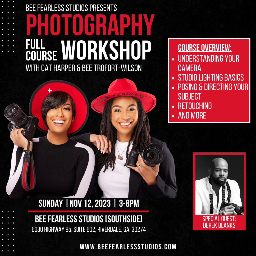 Photography Workshop | Bee Fearless Studios