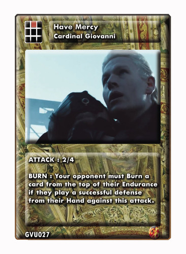Cardinal Giovanni Have Mercy | Highlander CCG