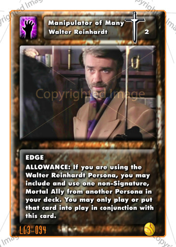 LG3-094 - Walter Reinhardt - Manipulator of Many | Highlander CCG