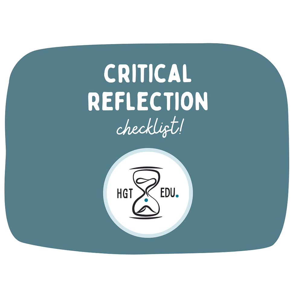 Critical Reflection Checklist | HourglassTimeEdu
