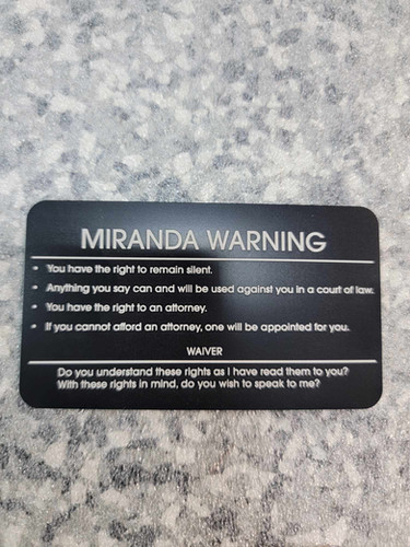 LEO Miranda Rights Metal Card | SC Coatings