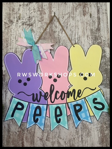 Welcome Peeps Hand Painted Door Hanger | RWS Workshops