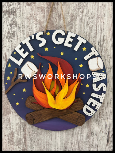 Let's Get Toasted Sign | RWS Workshops