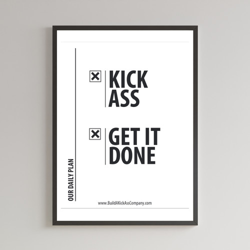 Kick ass. Get it done. | Build a Kick Ass Co.