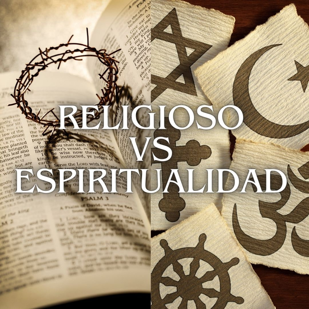 Religioso vs Espiritualidad