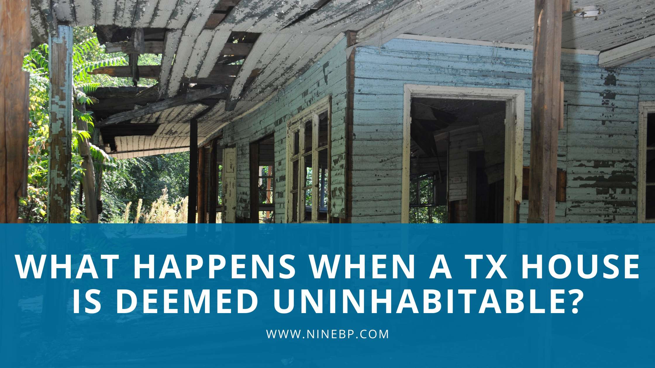 What Happens When a TX House Is Deemed Uninhabitable?