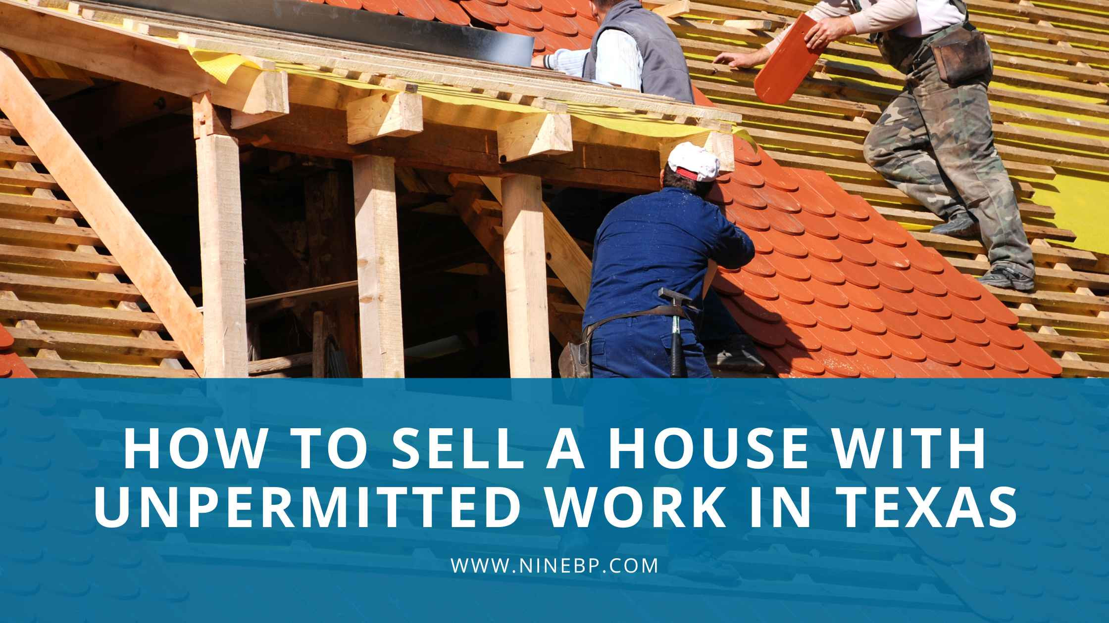 Selling Your Texas Home with Unpermitted Work: What to Know