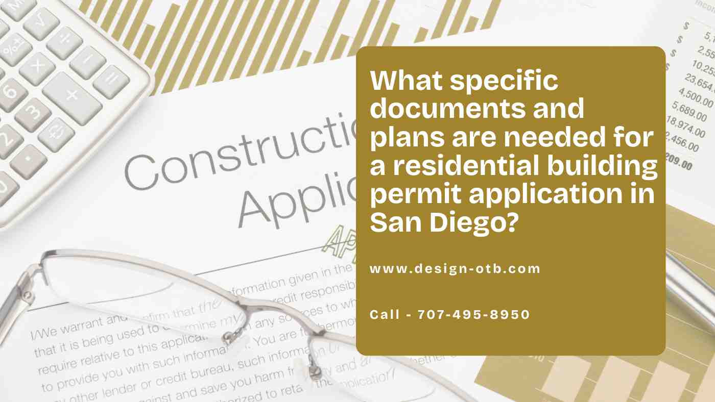 What documents are required for a residential building permit in San Diego?