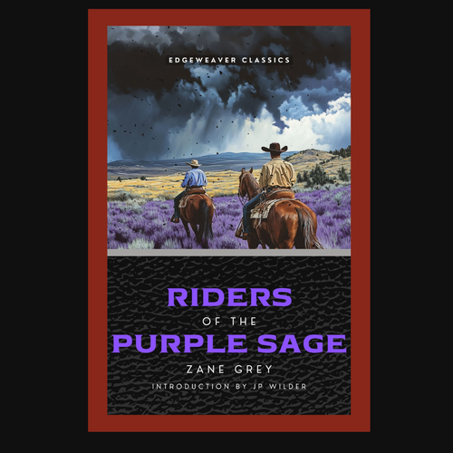 Riders of the Purple Sage (Annotated Version) (Digital - ePub) | Edge Weaver Books