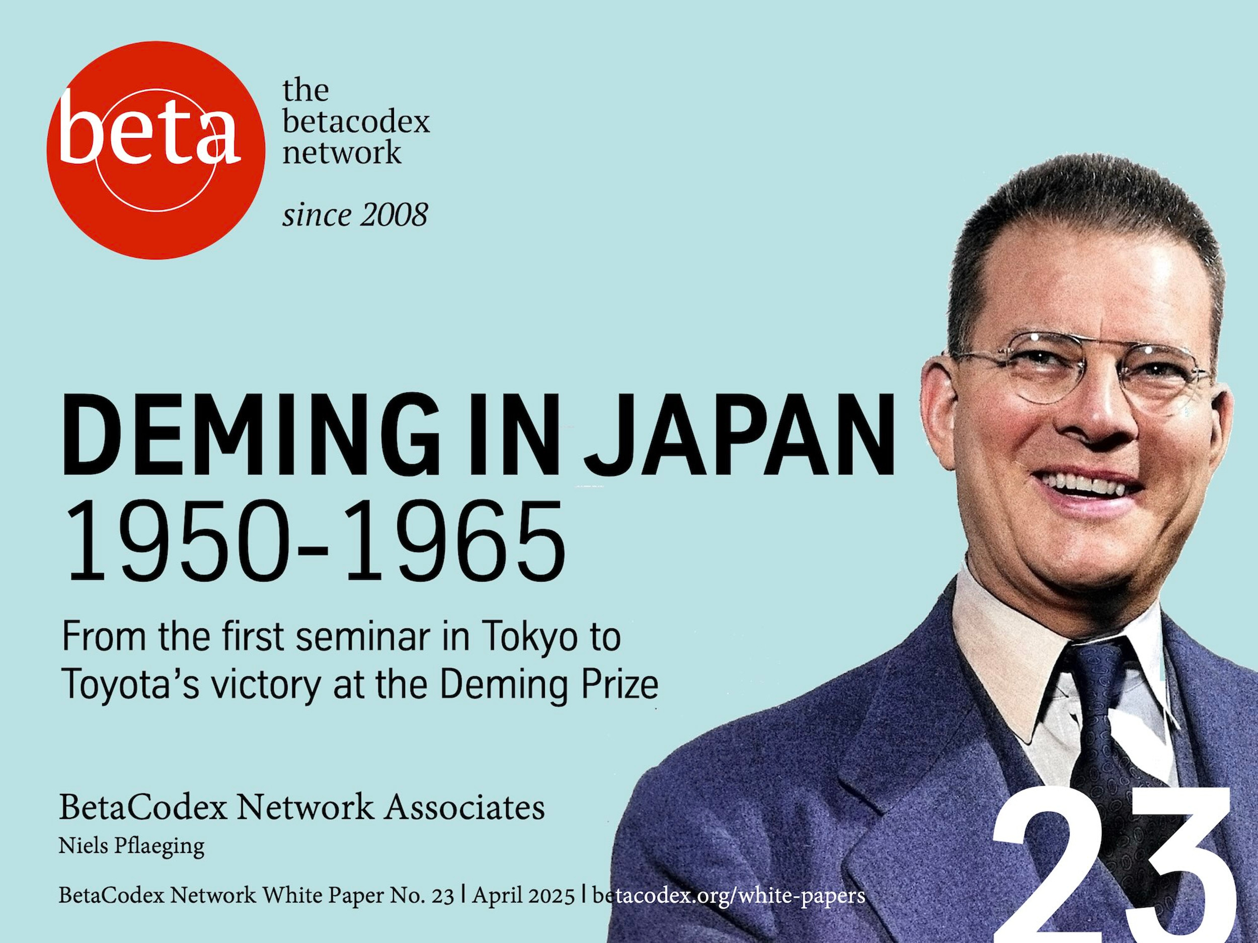 New BetaCodex Network paper by Niels Pflaeging: "Deming in Japan, 1950 ...