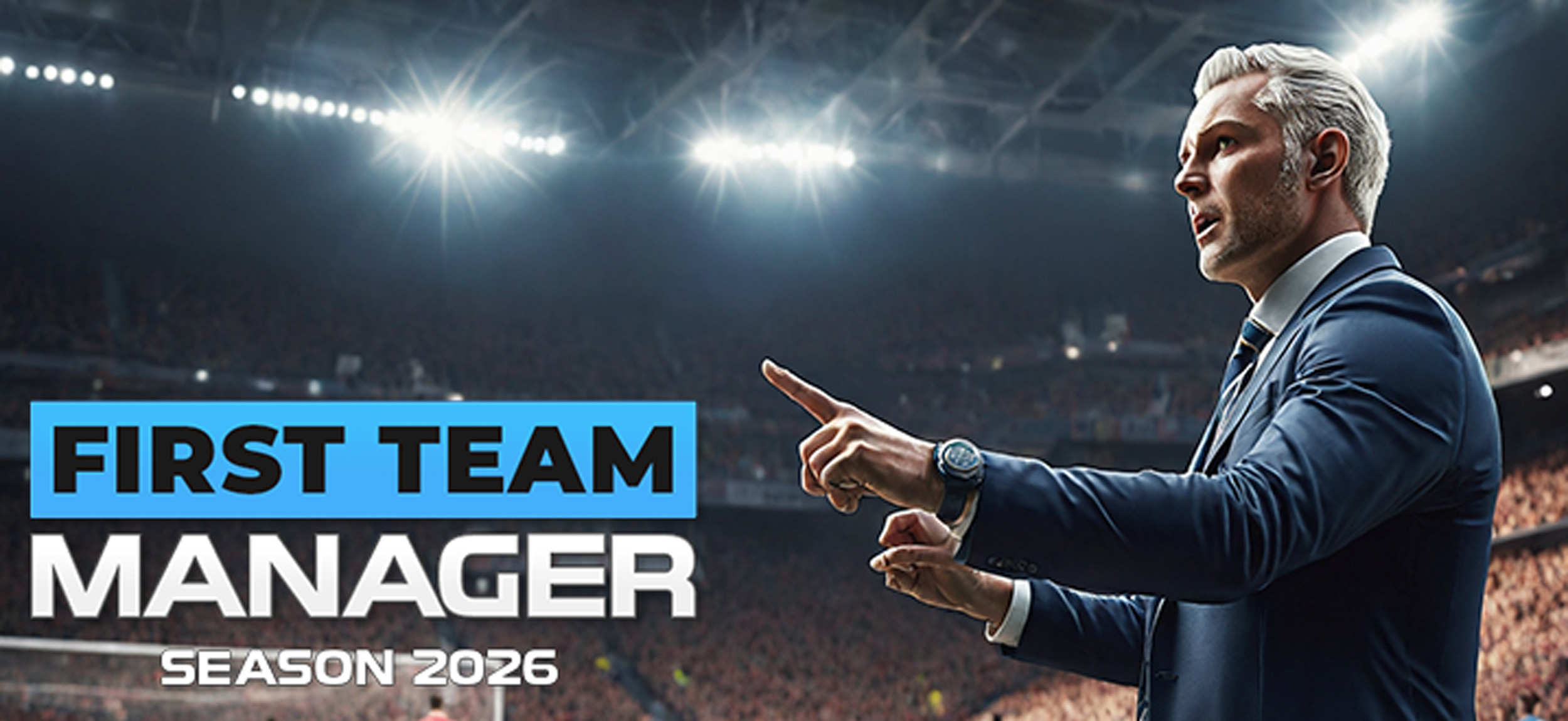 First Team Manager: Season 2026