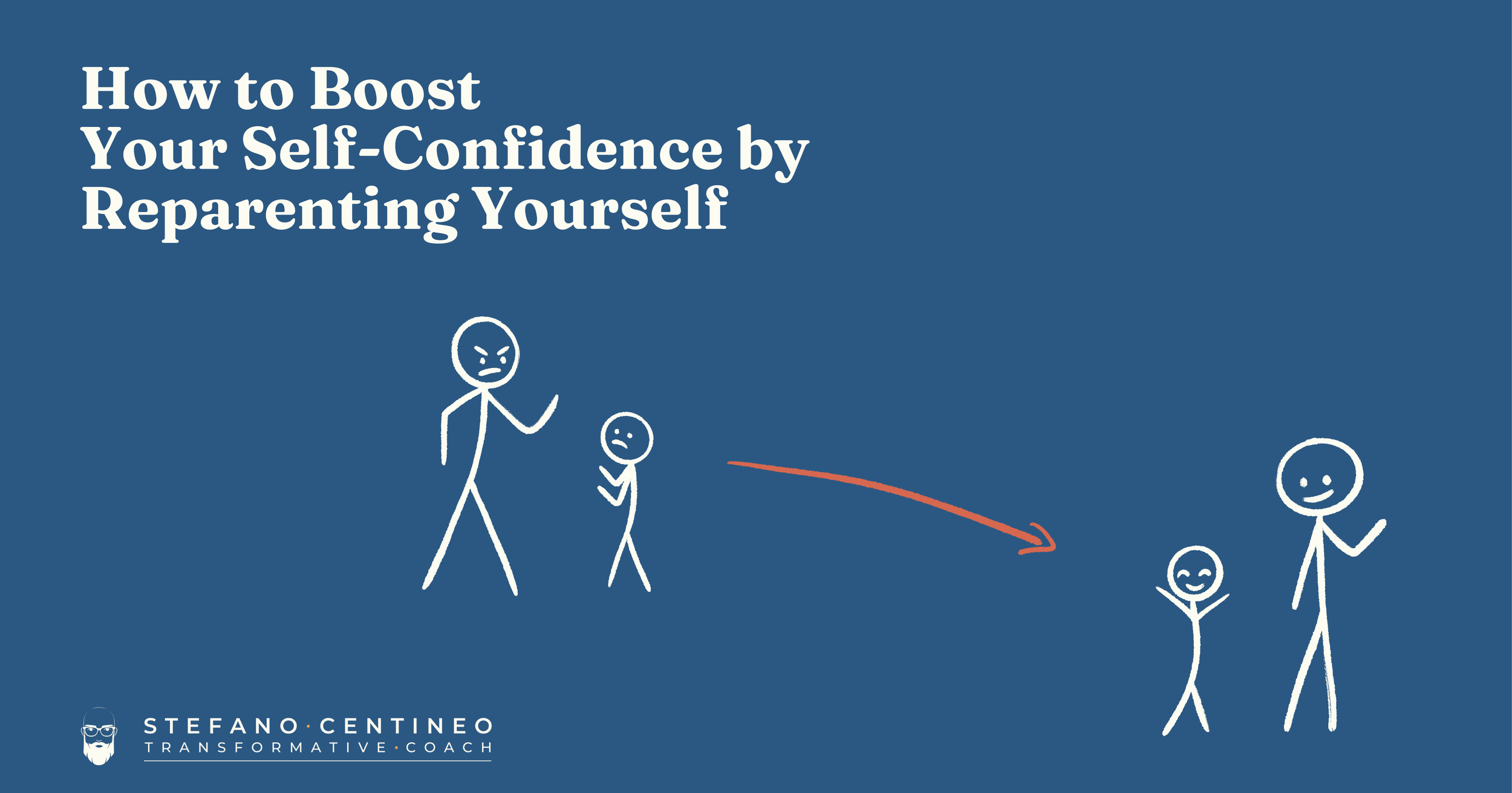 Boost Your Self-Confidence by Reparenting Yourself