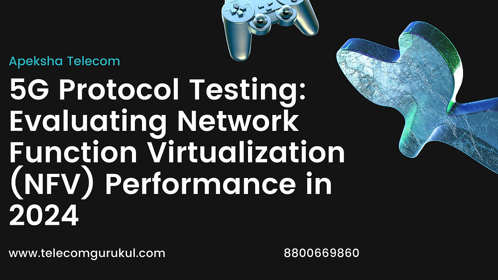 5G Protocol Testing : Evaluating Network Function Virtualization (NFV ...