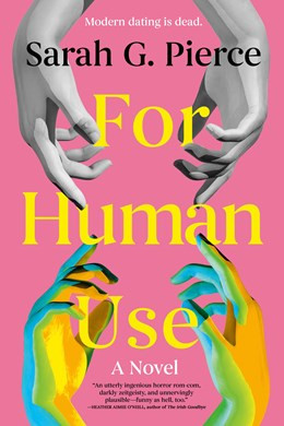 For Human Use (Paperback) | All She Wrote Books